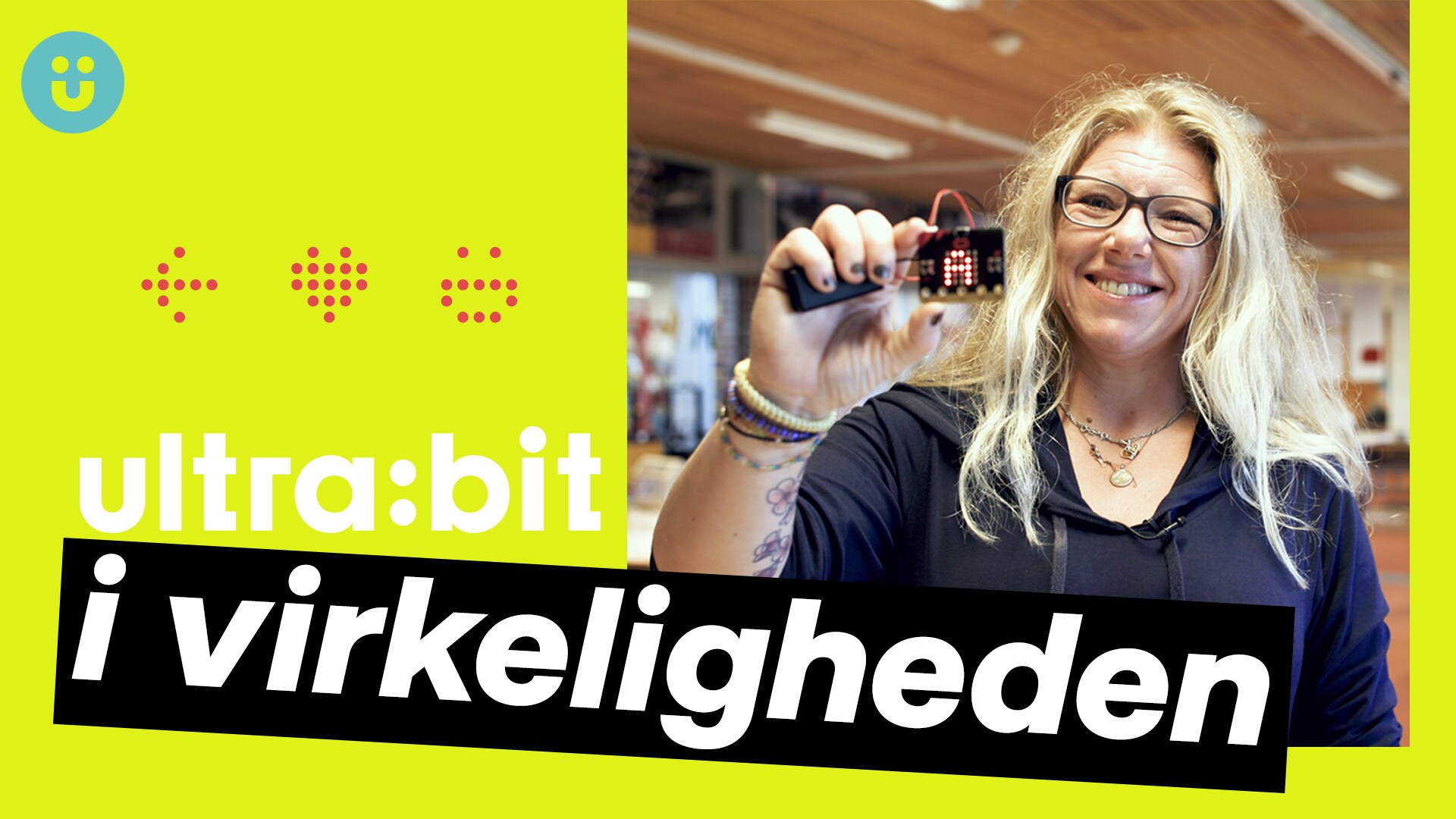 Video: ultra:bit i virkeligheden | ultra:bit | DR