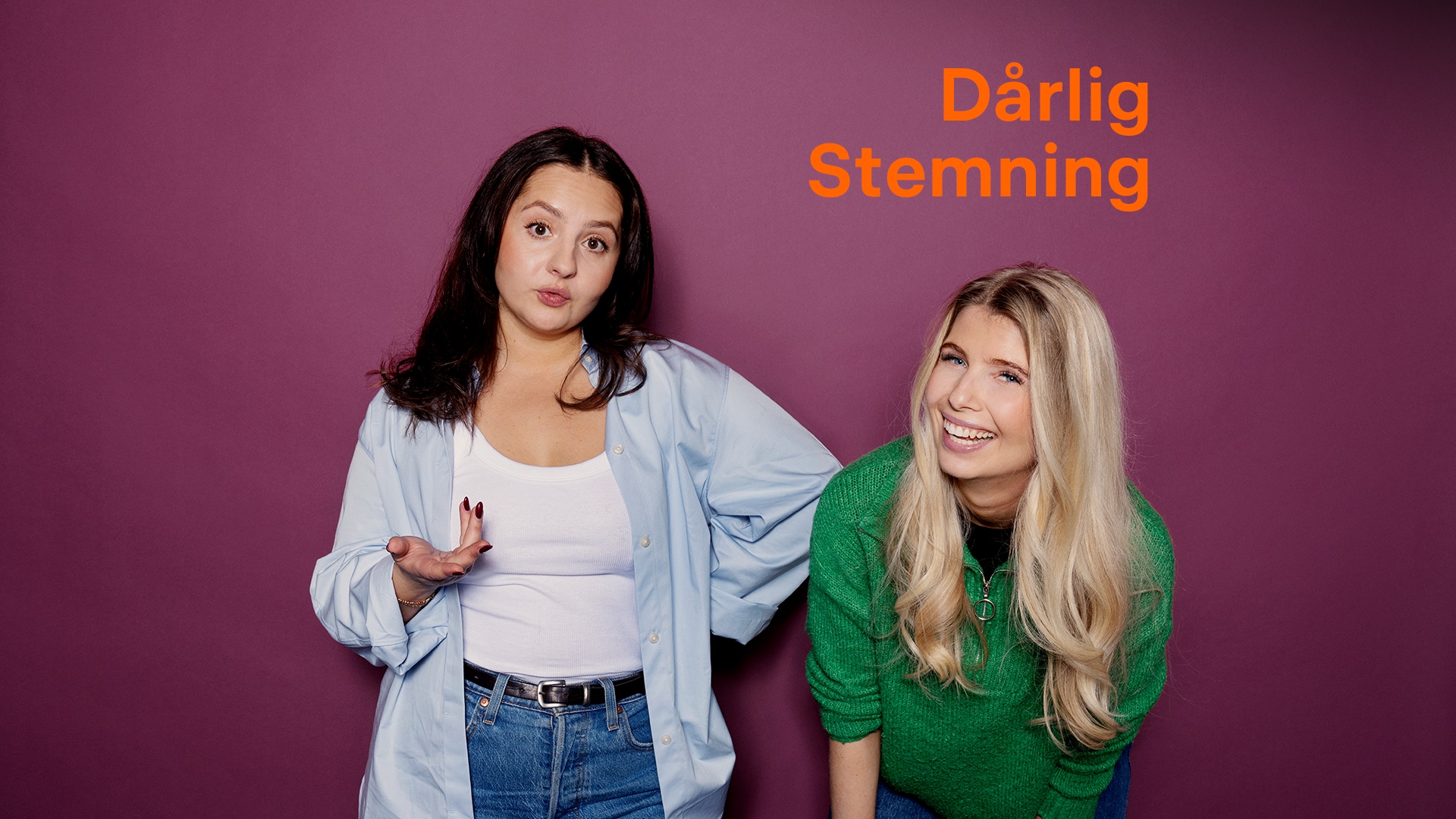 Mens andre flygter fra dårlig stemning, sluger Adina og Anna den råt ...