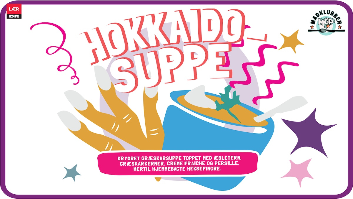 MGP Madklubben: Hokkaidosuppe | Opskrifter | DR