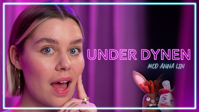 Under dynen med Anna Lin | DR