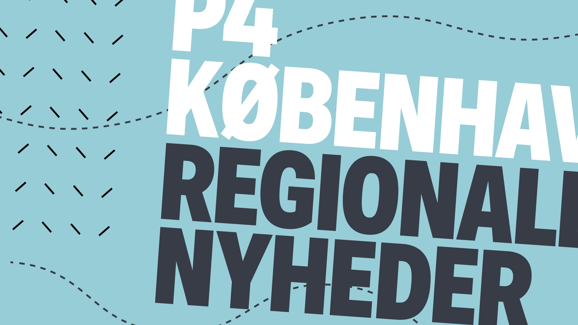 P4 København regionale nyheder | Seneste nyt kl. 12:30 | Lyt som ...