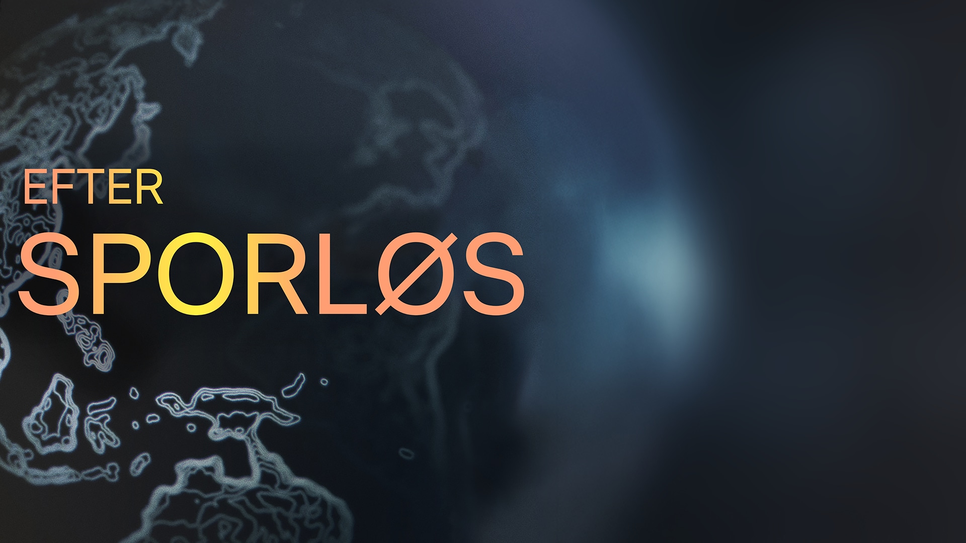 Efter Sporløs | Lyt som podcast | DR LYD