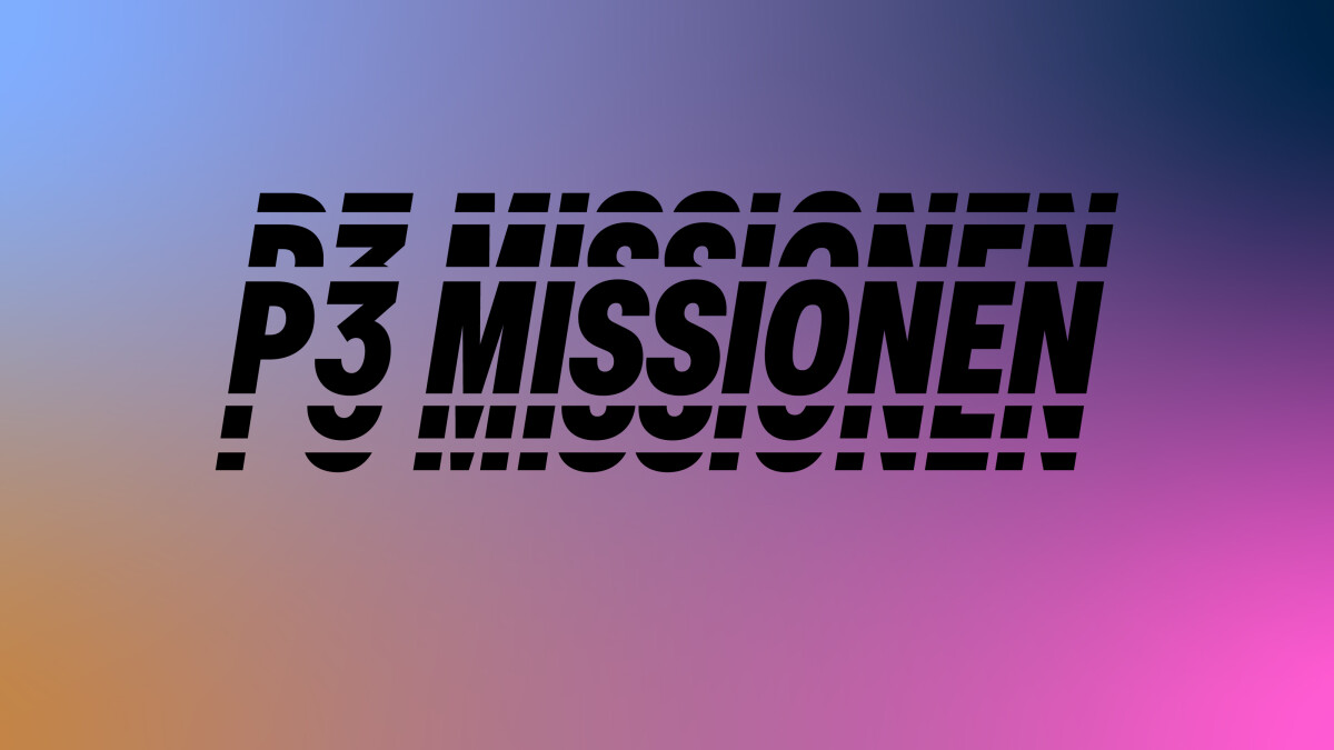 P3 Missionen | DR brands | DR